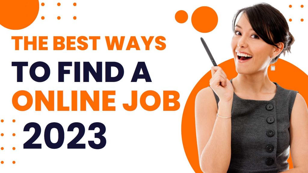 The Best Ways to Find a Online Job in 2023 - Vineesh Rohini
