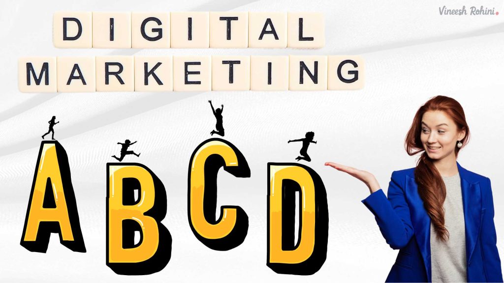 The ABCD of Digital Marketing: Understanding the Key Components for ...