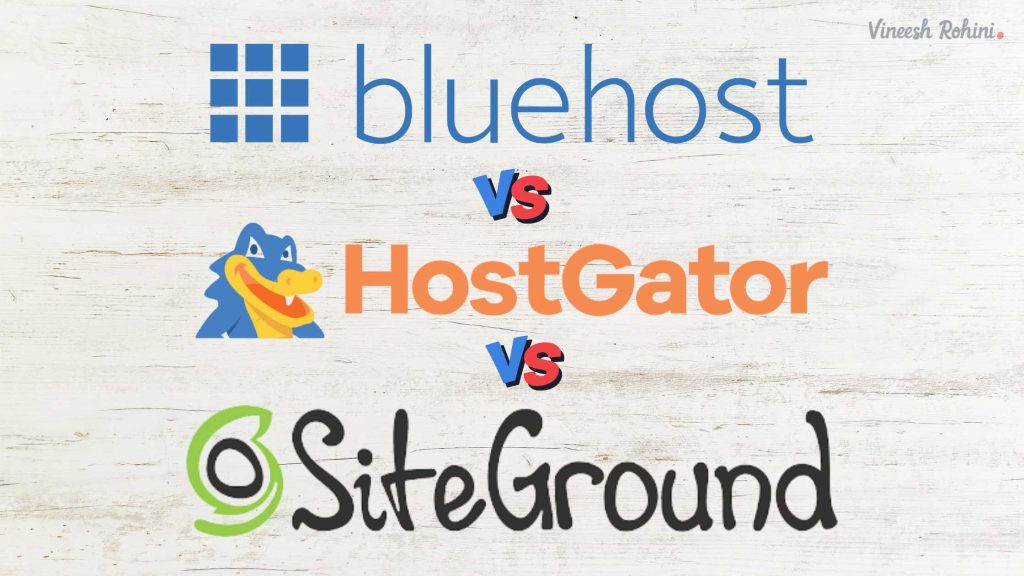 Bluehost vs HostGator vs SiteGround: Comparing the Best WordPress ... Bluehost vs HostGator vs SiteGround: Comparing the Best WordPress ...
