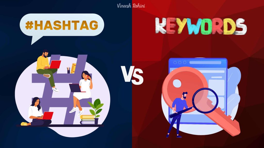 Hashtags vs Keywords: Understanding the Differences in Digital ...