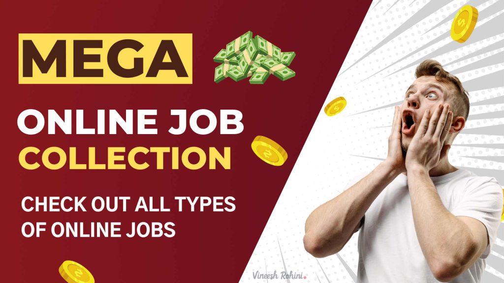 Mega Online Job Collection - Check Out All Types of Online Jobs ...