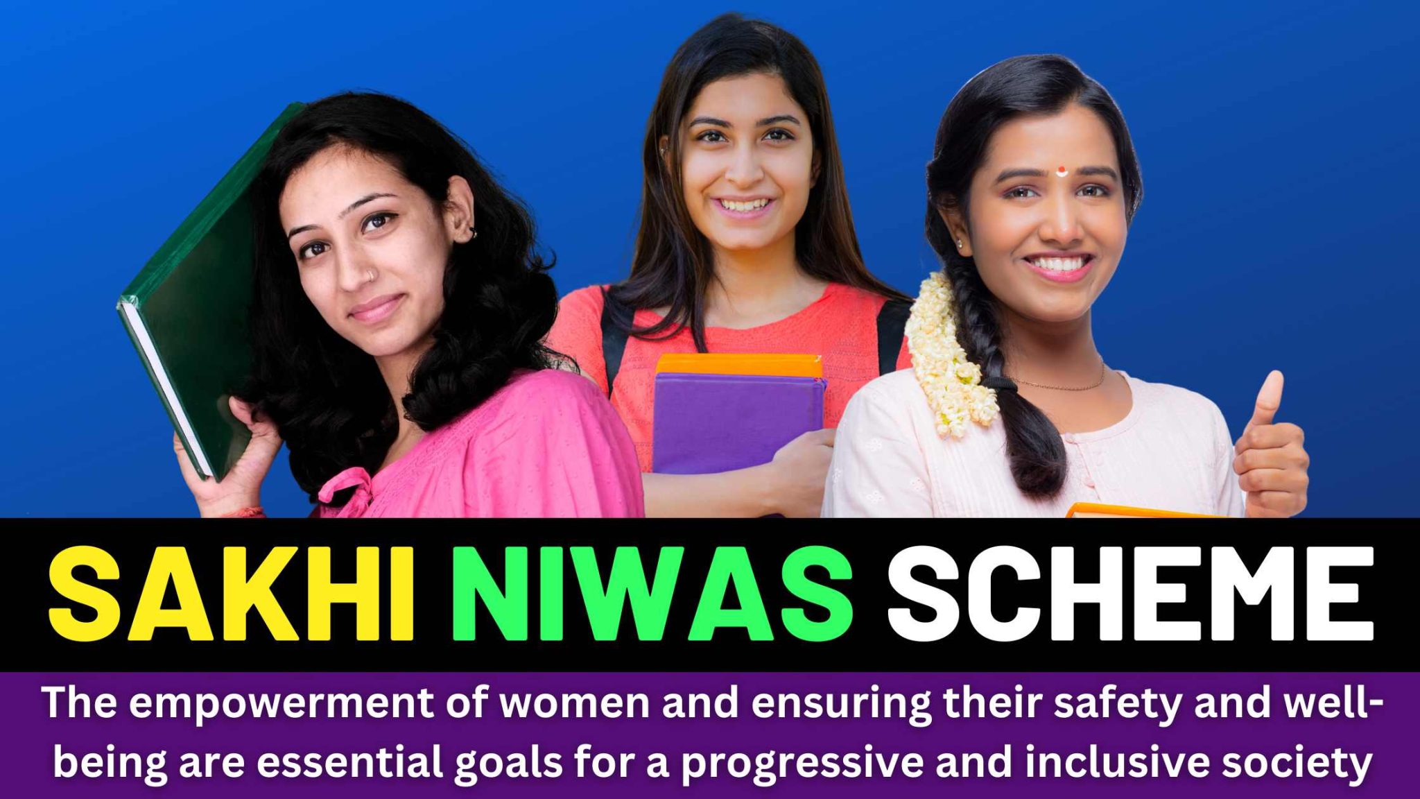 Empowering Working Women through the Sakhi Niwas Scheme - Vineesh Rohini