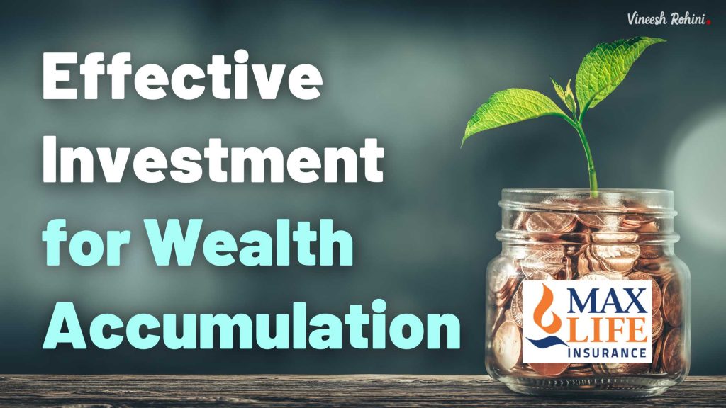 Max Life Ulip Plan: An Effective Investment Tool for Wealth ...