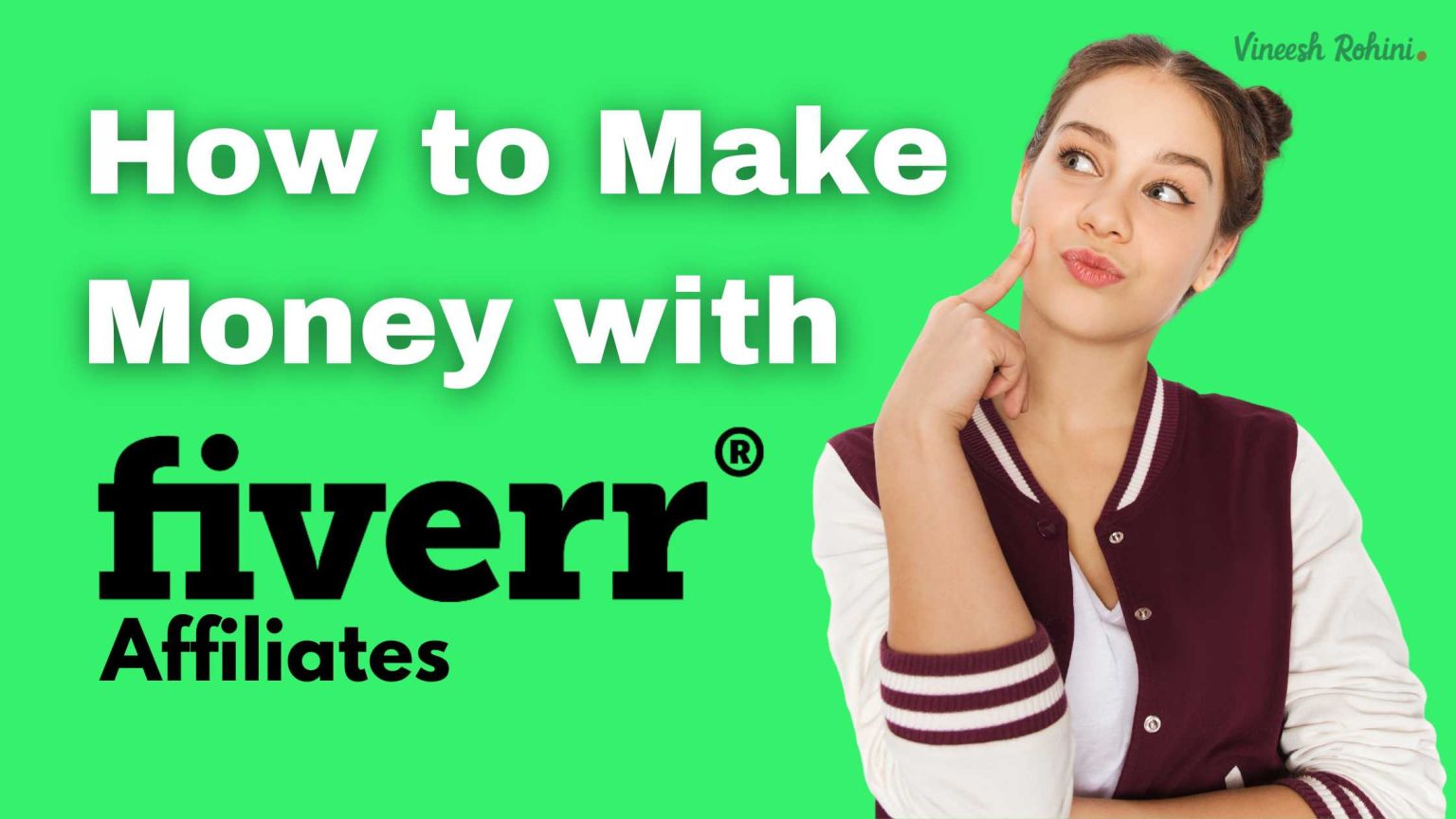 How to Make Money with Fiverr Affiliates: A Comprehensive Guide to ...