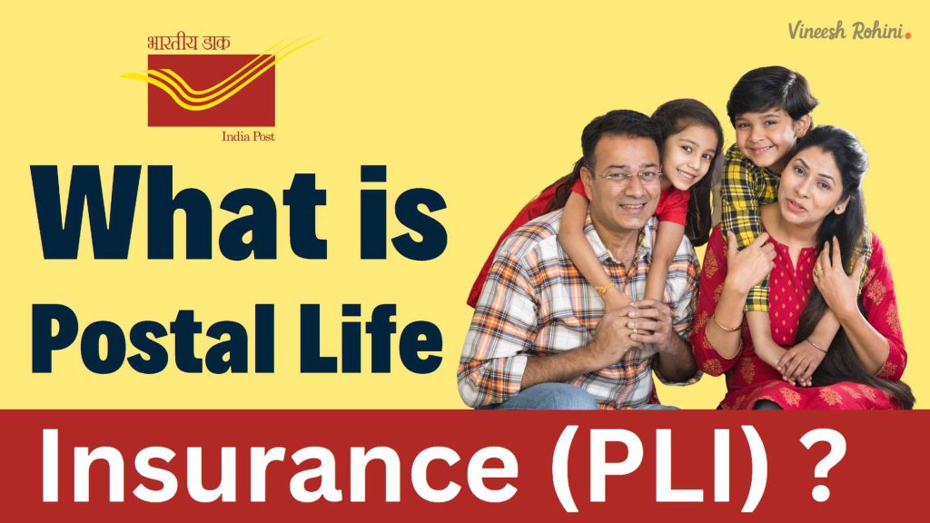 What Is Postal Life Insurance PLI Vineesh Rohini What Is Postal Life Insurance PLI Vineesh Rohini