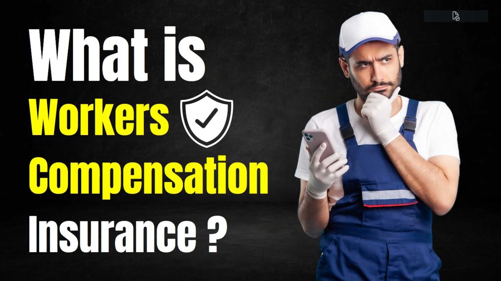 What is Workers Compensation Insurance ? - Vineesh Rohini