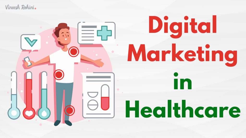 Digital Marketing in Healthcare: Enhancing Access, Engagement, and ...