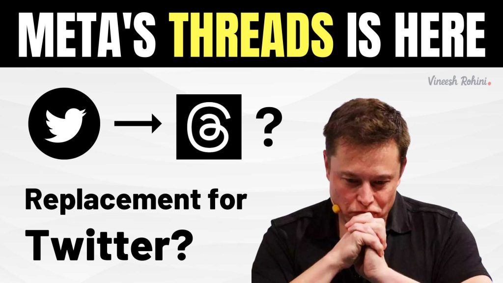 Meta's Threads Is Here. What It Is and How to Use It - Vineesh Rohini