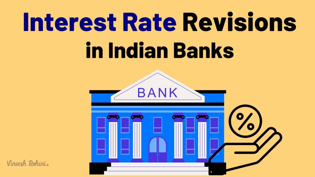 Interest Rate Revisions in Indian Banks: An In-Depth Analysis of the ...