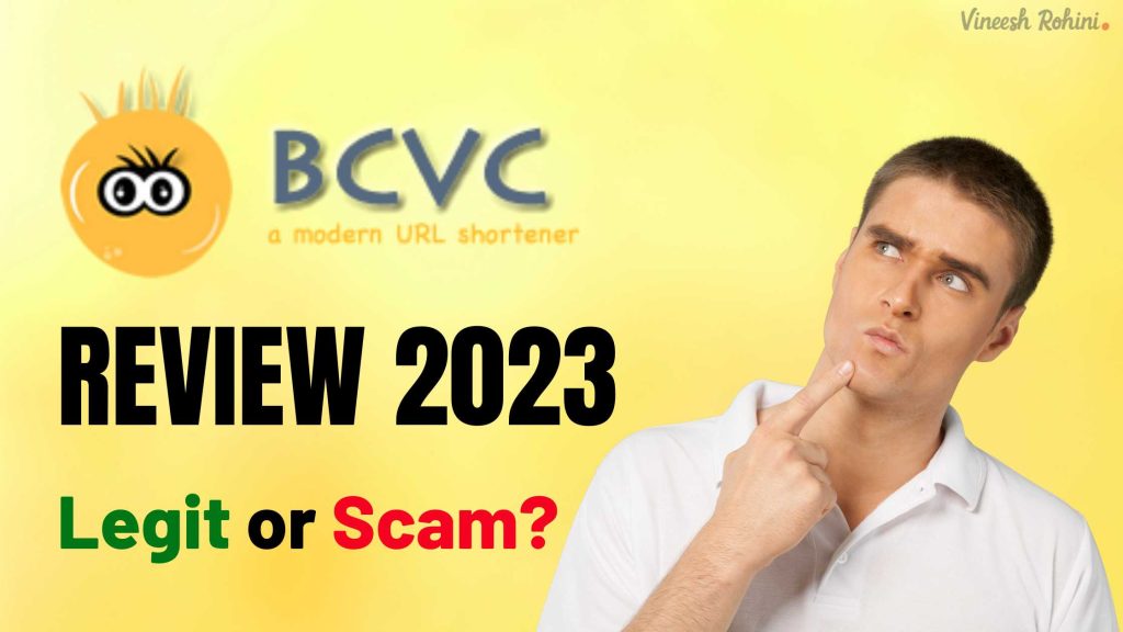 BC.vc 2023 : Legit or Scam ? (Full Details) - Vineesh Rohini
