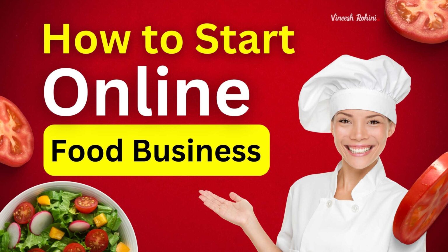 Online Food Business - a comprehensive Guide - 2023