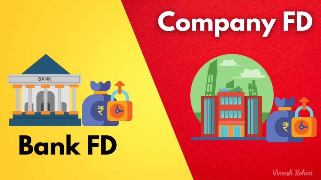 Fixed Deposits (FDs) : Bank FD vs Company FD - A Comprehensive Guide ...