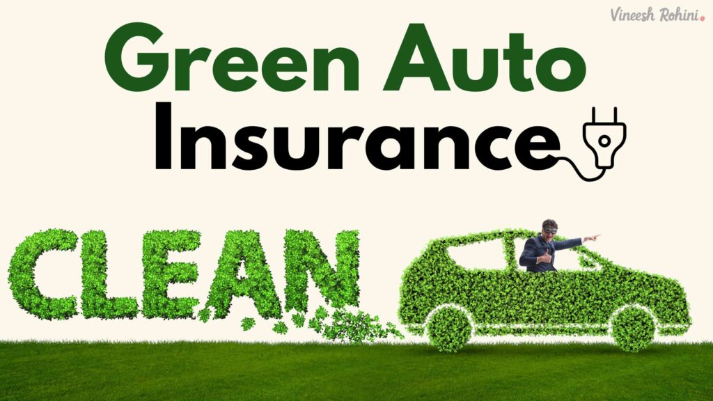 Green Auto Insurance: Paving the Way for Sustainable Mobility ...
