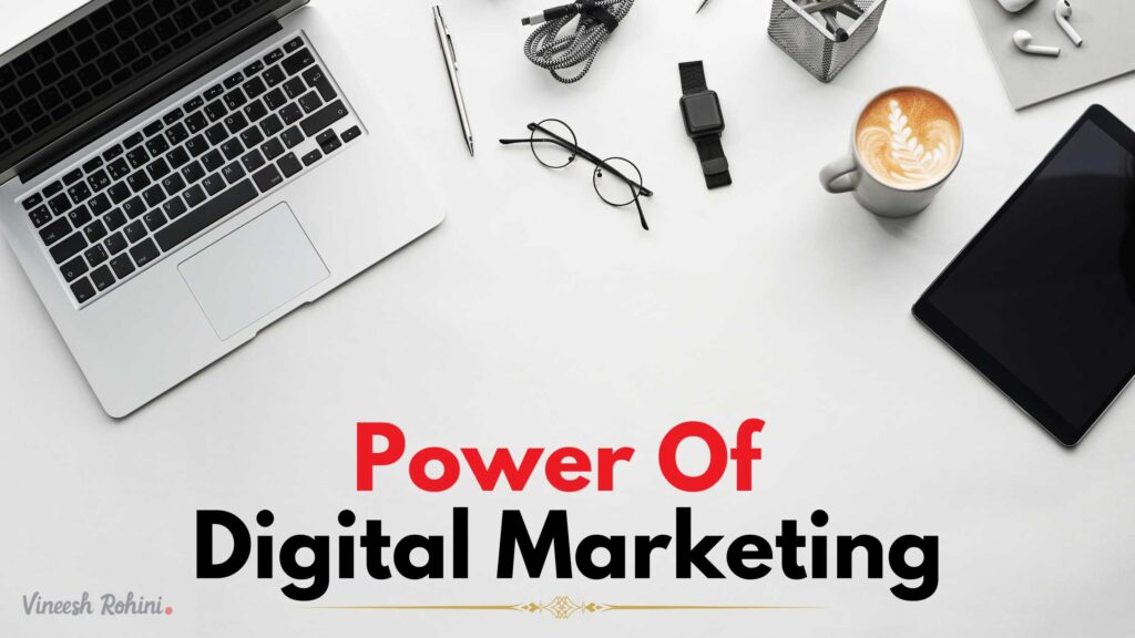 Power Of Digital Marketing - Comprehensive Guide the Future of Business ...