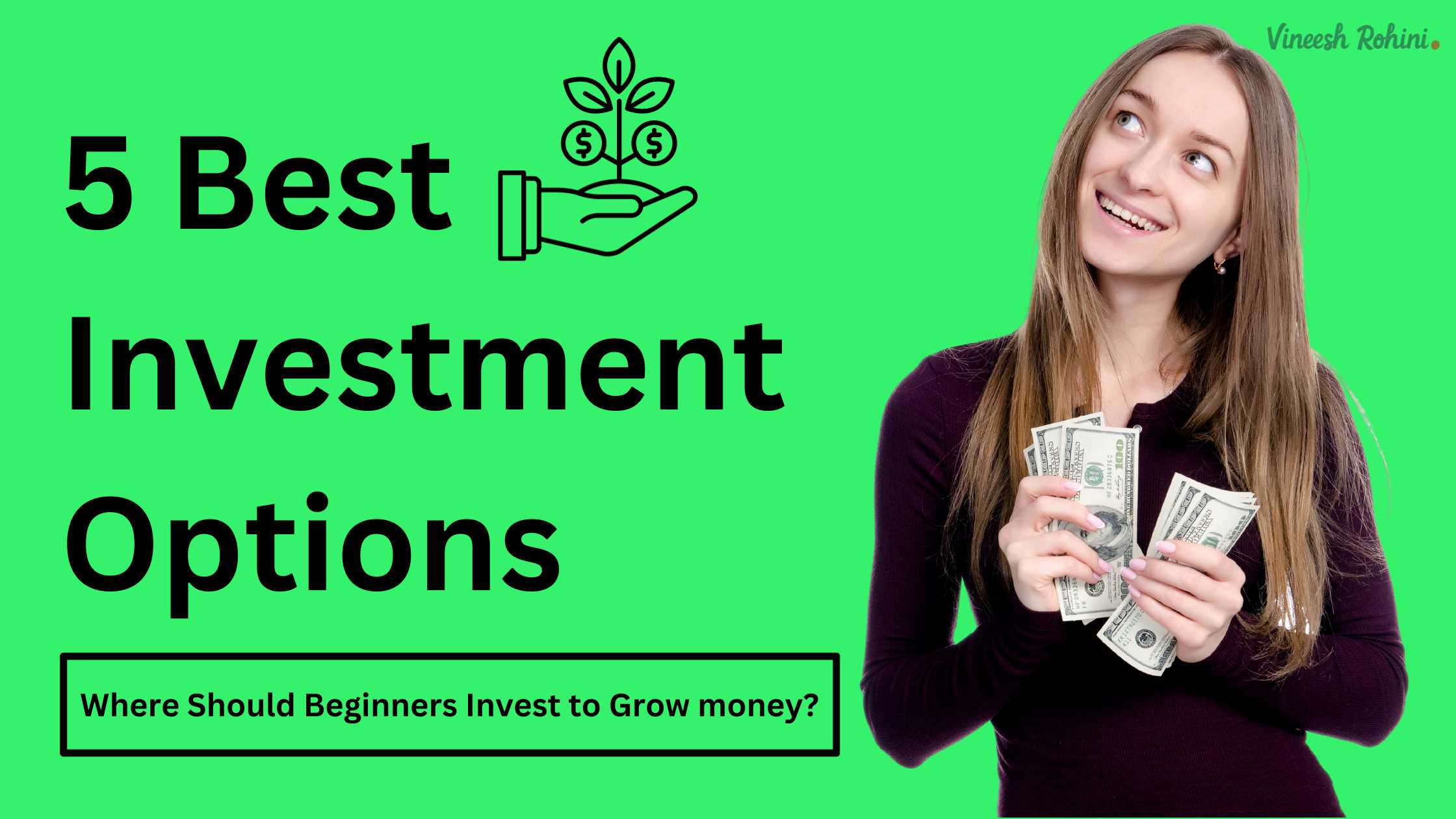 5 Best Investment Options : Where Should Beginners Invest to Grow Money ...