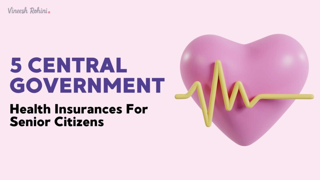 Health Insurance - 5 Central Government Health Insurances For Senior ...