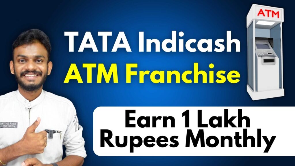 Indicash ATM Franchise - TATA Indicash ATM Franchise - Comprehensive ...
