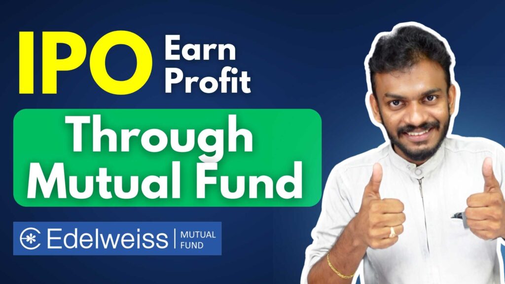 IPO - Edelweiss Recently Listed IPO Fund Review - Comprehensive Guide 2024 - Vineesh Rohini