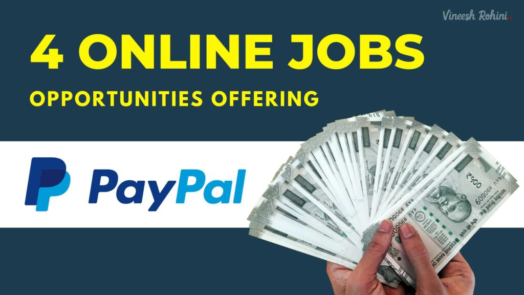 Online Jobs - 4 Online Jobs Opportunities Offering PayPal Payouts ...