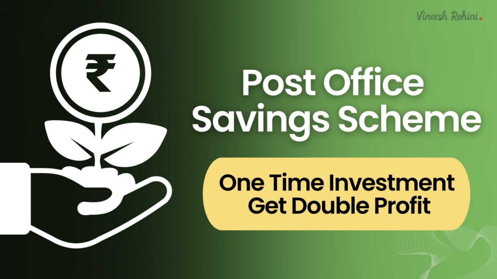 Post Office Savings Scheme - One Time Investment Get Double Profit 2024 ...