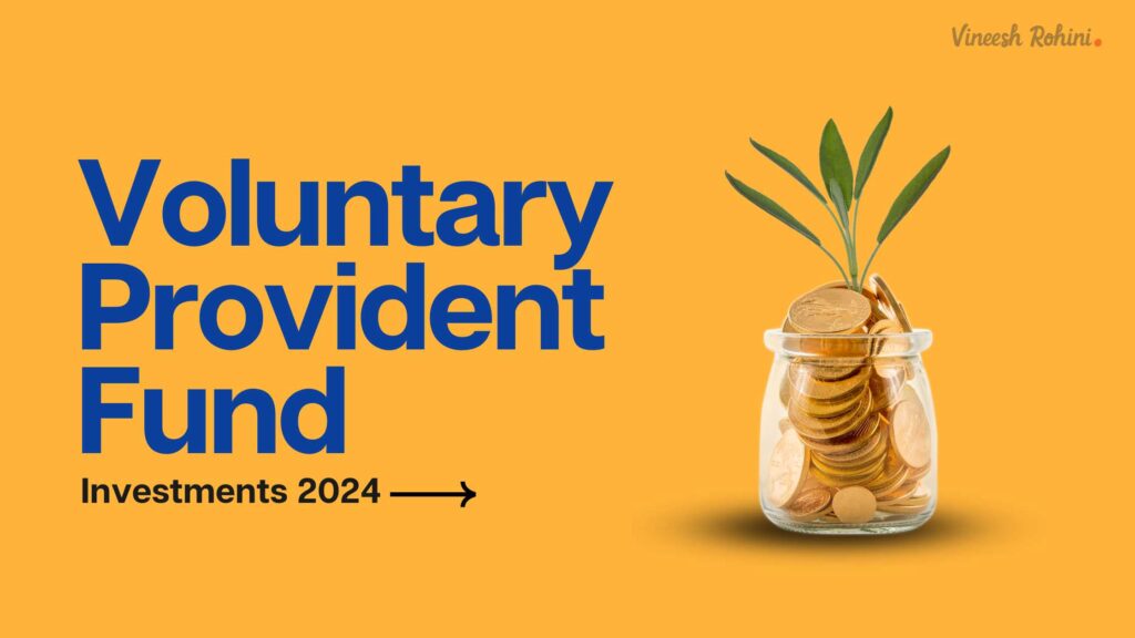 Voluntary Provident Fund - Financial Security Through Provident Fund ...
