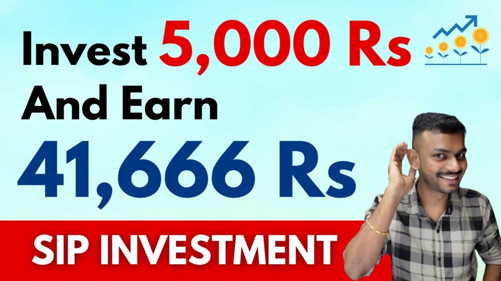 SIP Investment - Invest 5000 Rs And Get 41,666 Rs Monthly - Vineesh Rohini