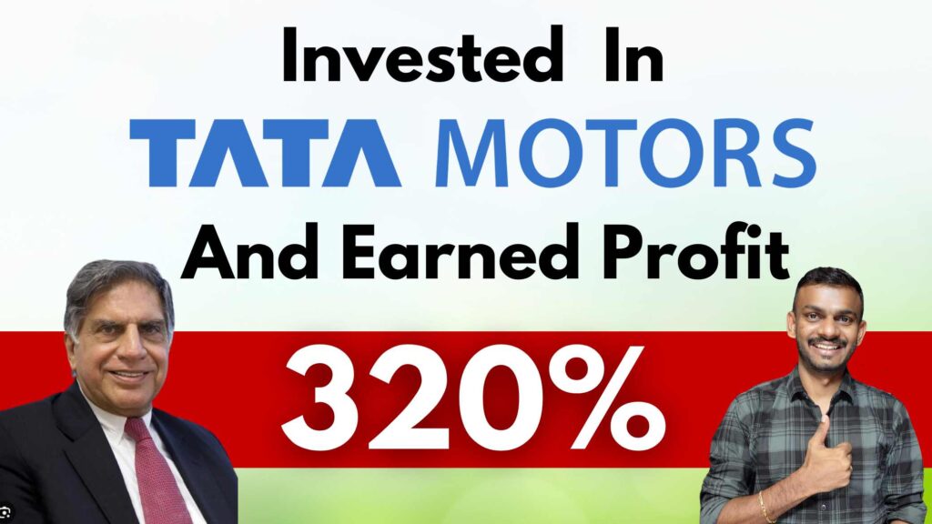 Tata Motors Share - Invested in Tata Motors Share and Got 320% Profit ...