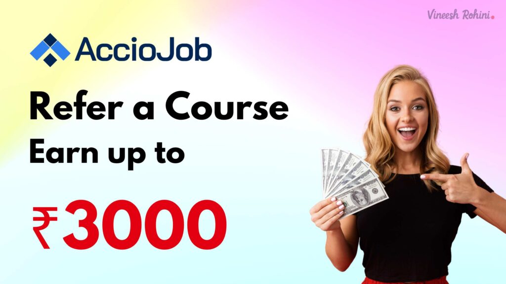 Refer And Earn - Refer a Course Earn up to ₹3000 | AccioJob Refer ...