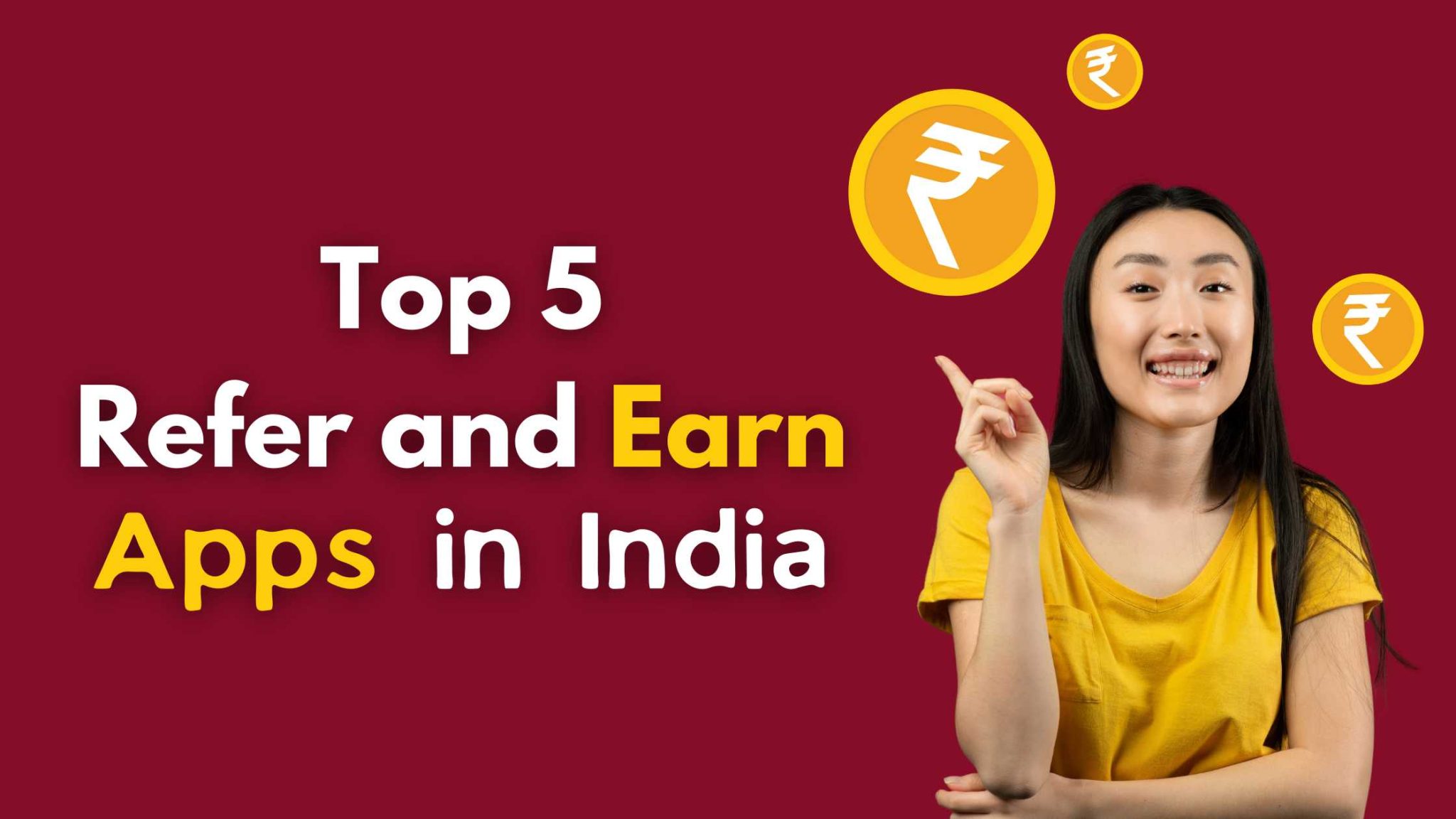 Top 5 Refer and Earn Apps in India - Comprehensive Guide - Vineesh Rohini