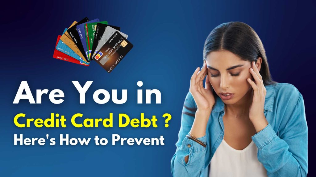 Credit Card Debt : Are You in Debt Despite Using a Credit Card ? Here's ...