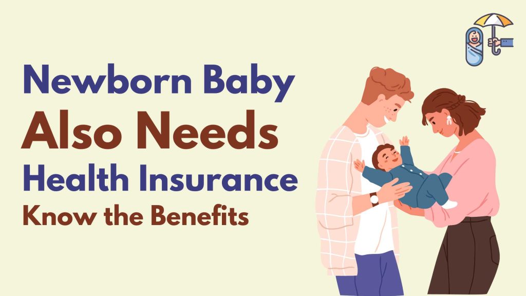Newborn Health Insurance Newborn Health Insurance : Your Newborn Baby ...