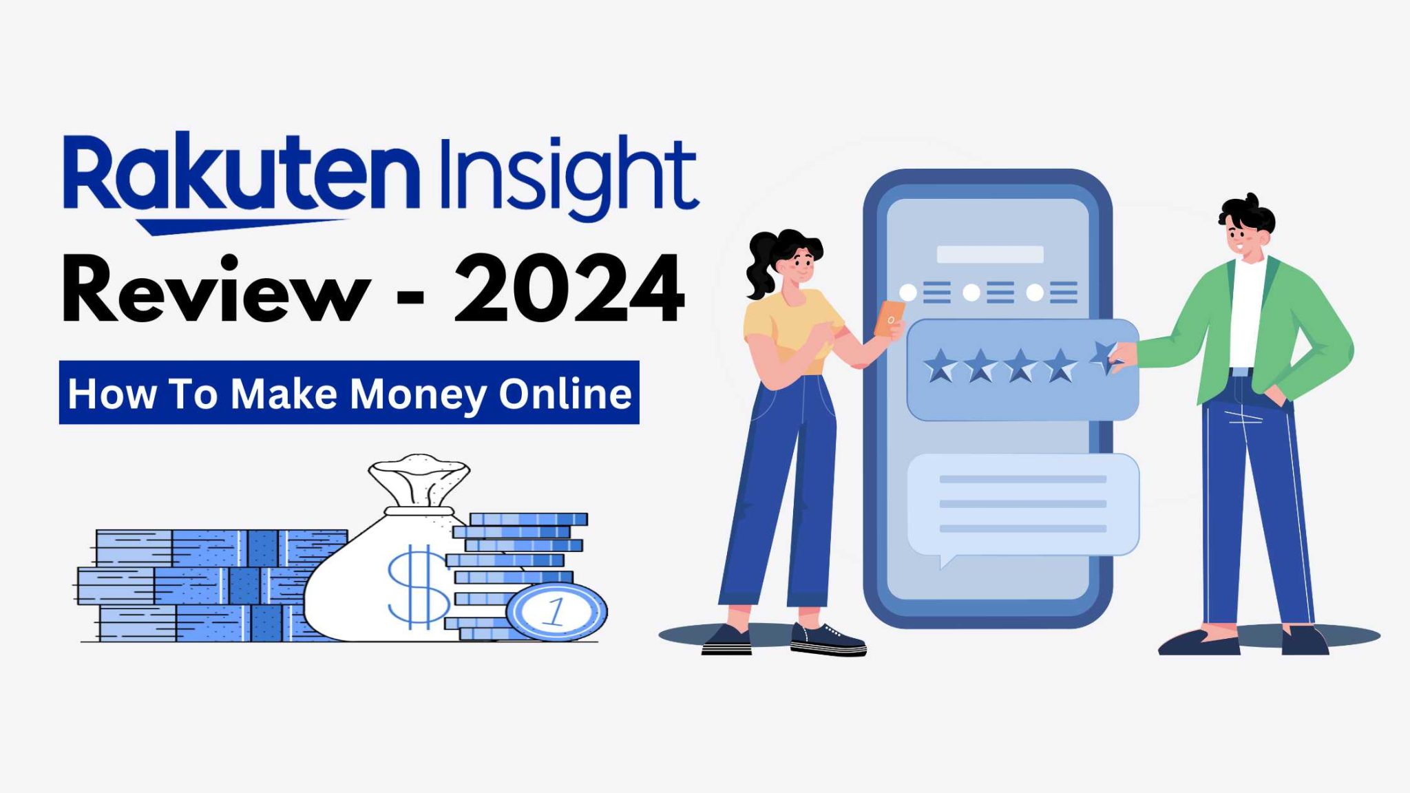 Rakuten Insight Review : How To Make Money Online - Comprehensive Guide ...