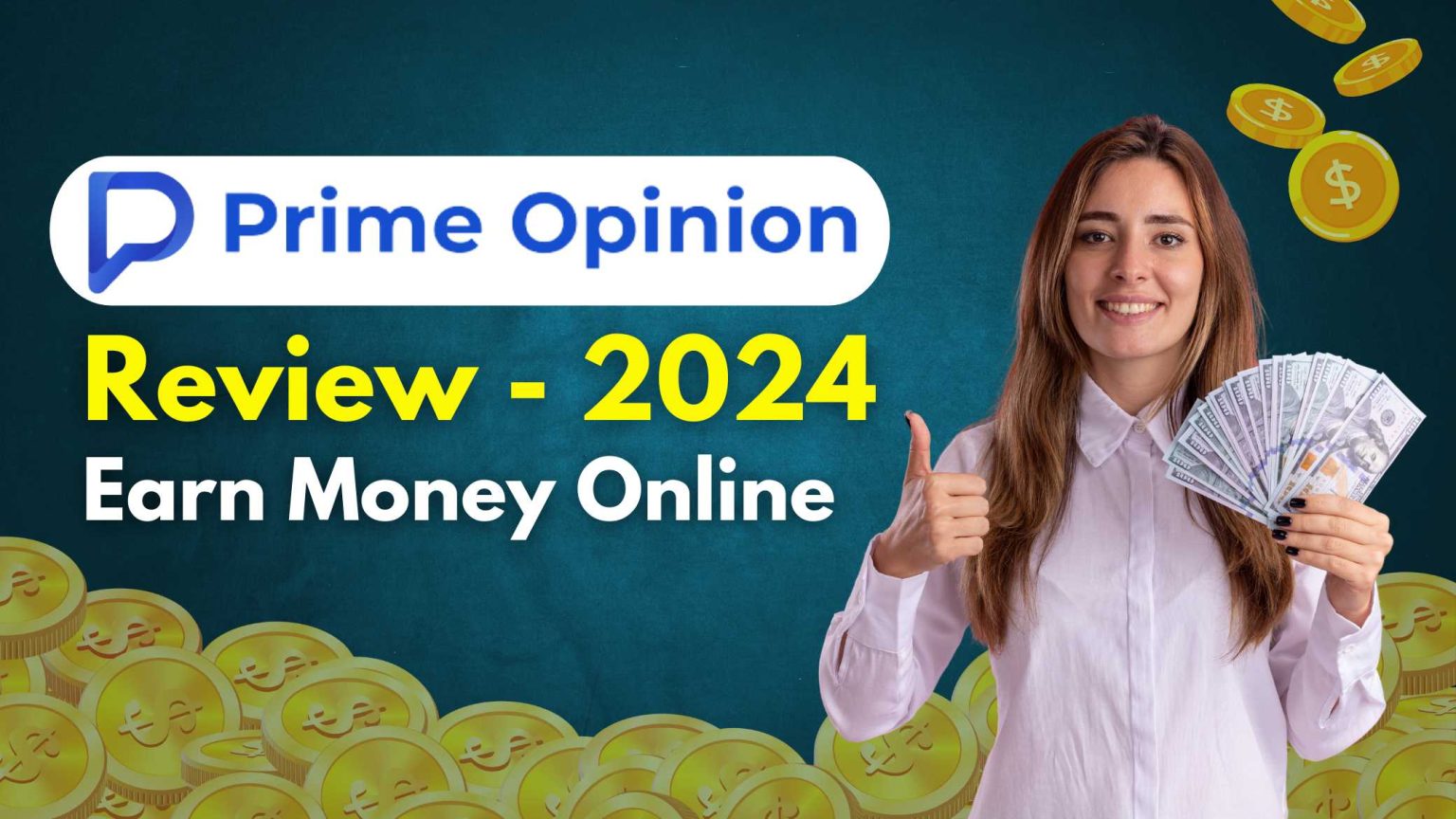 Prime Opinion Review: Earn Money Online : Comprehensive Guide 2024 - Vineesh Rohini