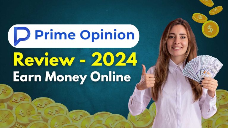 Prime Opinion Review: Earn Money Online : Comprehensive Guide 2024 ...
