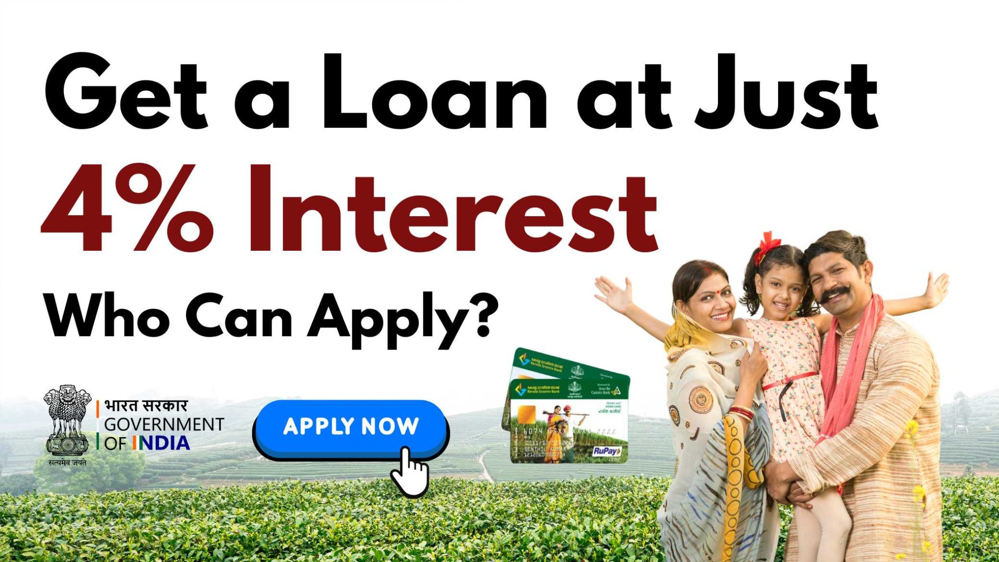 KCC Scheme : Get a Loan at Just 4% Interest Rate, Who Can Apply ...