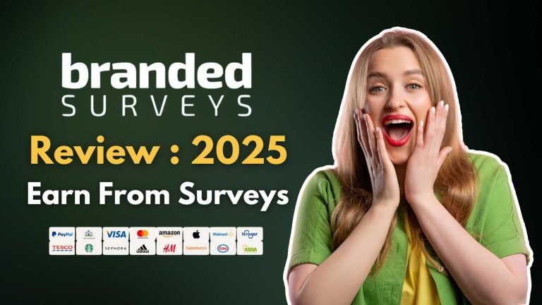 Branded Surveys Review : Earn From Surveys : Comprehensive Guide 2025 ...