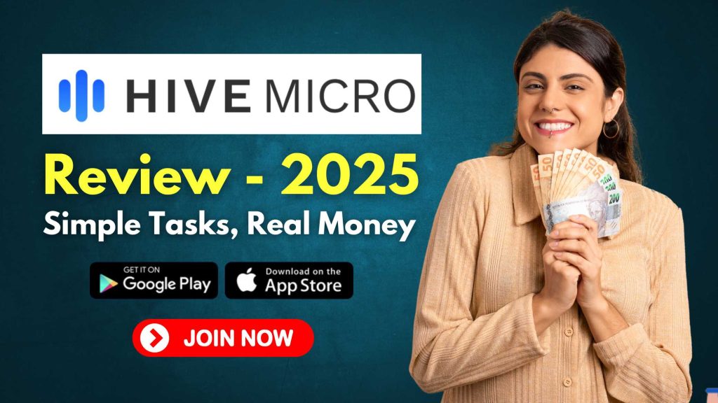 Hivemicro Review : Simple Tasks, Real Money : Comprehensive Guide 2025 ...