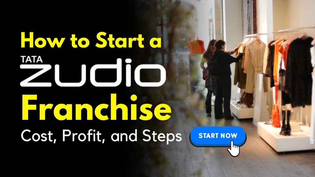 How to Start a Zudio Franchise in 2025 ? : Cost, Profit, and Steps ...