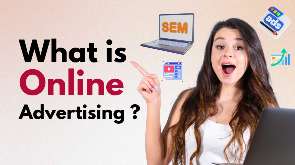 What is Online Advertising ? : Comprehensive Guide 2025 - Vineesh Rohini