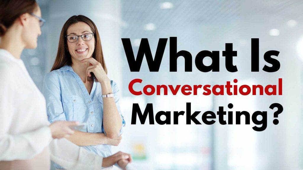 What Is Conversational Marketing ? : A Comprehensive Guide for 2025 ...