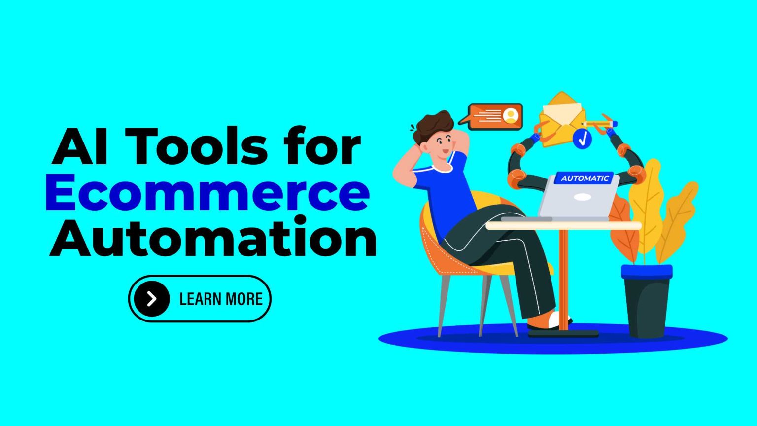 AI Tools for Ecommerce Automation : Comprehensive Guide 2025 - Vineesh ...