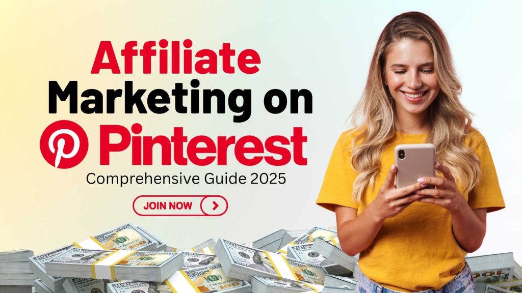 Affiliate Marketing on Pinterest : Comprehensive Guide 2025 - Vineesh ...
