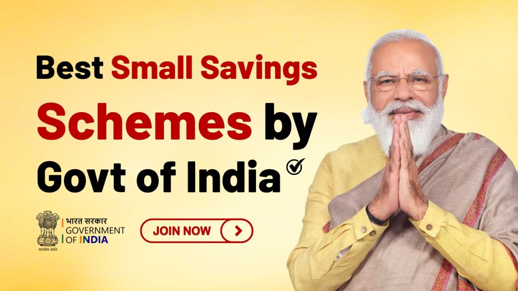 Best Small Savings Schemes by Govt of India : Comprehensive Guide 2025 ...