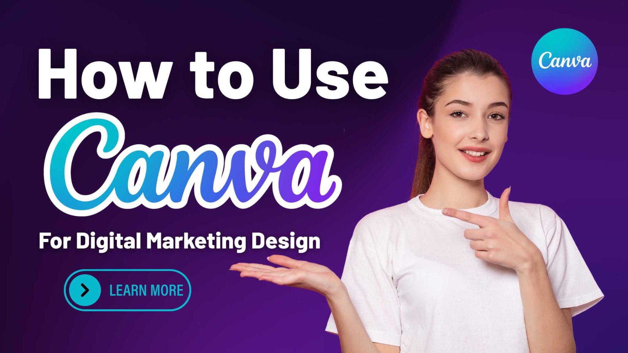 How to Use Canva for Digital Marketing Design : Comprehensive Guide 2025 - Vineesh Rohini