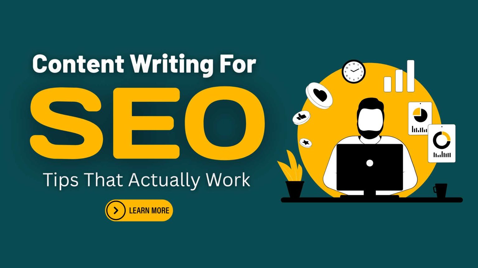 Content Writing for SEO – Tips That Actually Work : Comprehensive Guide ...