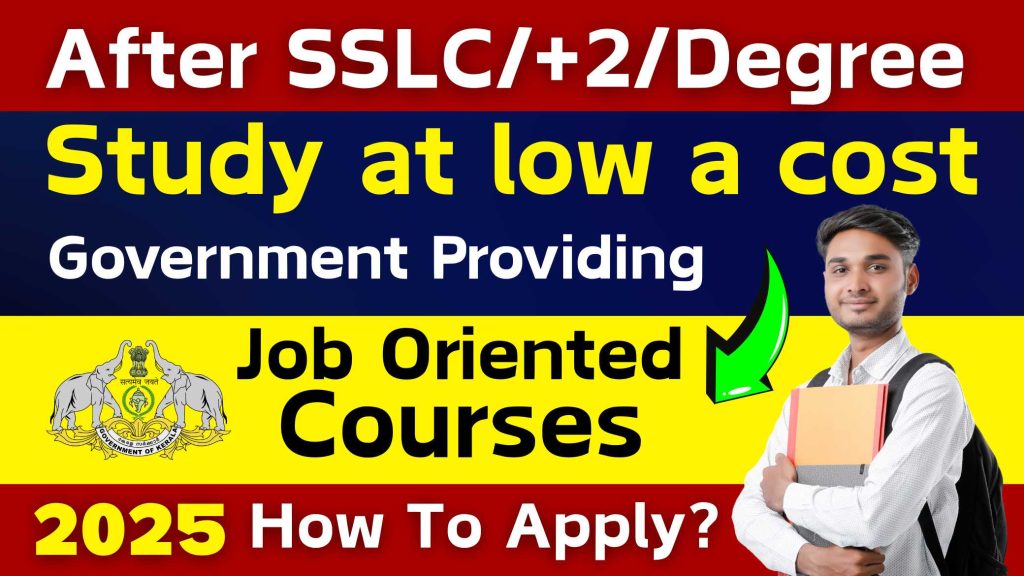 Job Oriented Online & Offline Courses by Govt of Kerala : After SSLC ...
