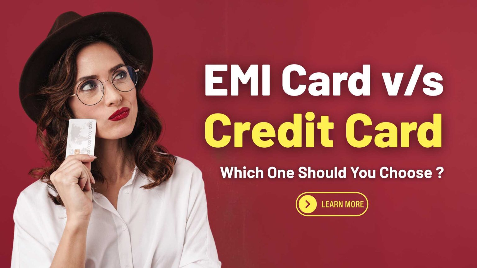 EMI Card vs Credit Card: Which One Should You Choose ? : Comprehensive Guide 2025 - Vineesh Rohini