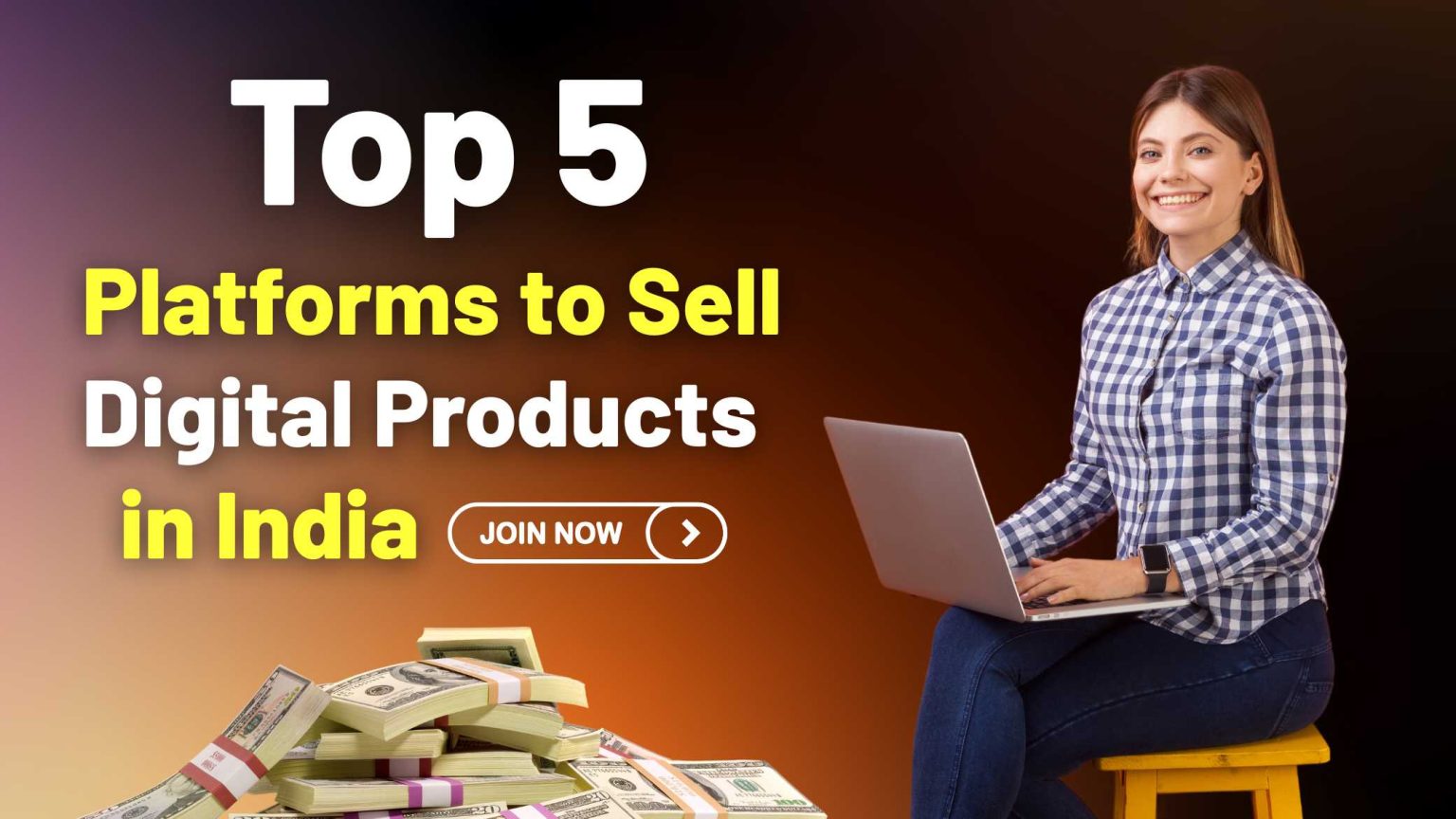 Top 5 Platforms to Sell Digital Products in India – Comprehensive Guide 2025 - Vineesh Rohini
