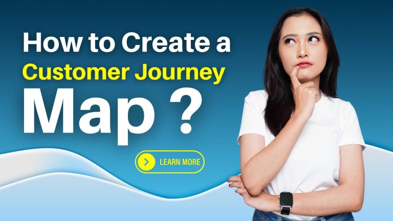 How to Create a Customer Journey Map ? : Comprehensive Guide 2025 - Vineesh Rohini