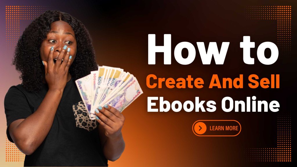 How to Create and Sell Ebooks Online : Comprehensive Guide 2025 - Vineesh Rohini